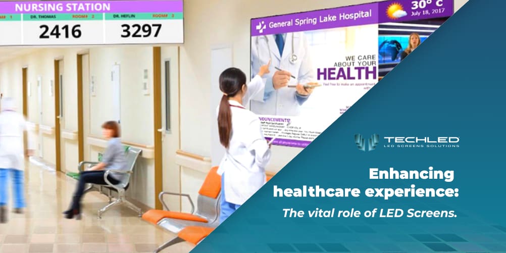 Enhancing healthcare experience: The vital role of LED Screens in the ...