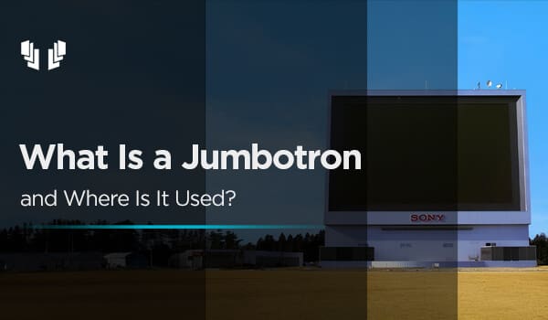 What Is a Jumbotron?