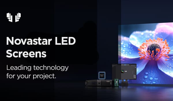 Novastar LED Screens | Official Distributor